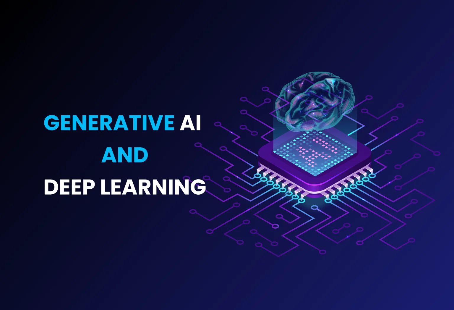 What is Generative AI and Deep Learning in AI | Treinetic