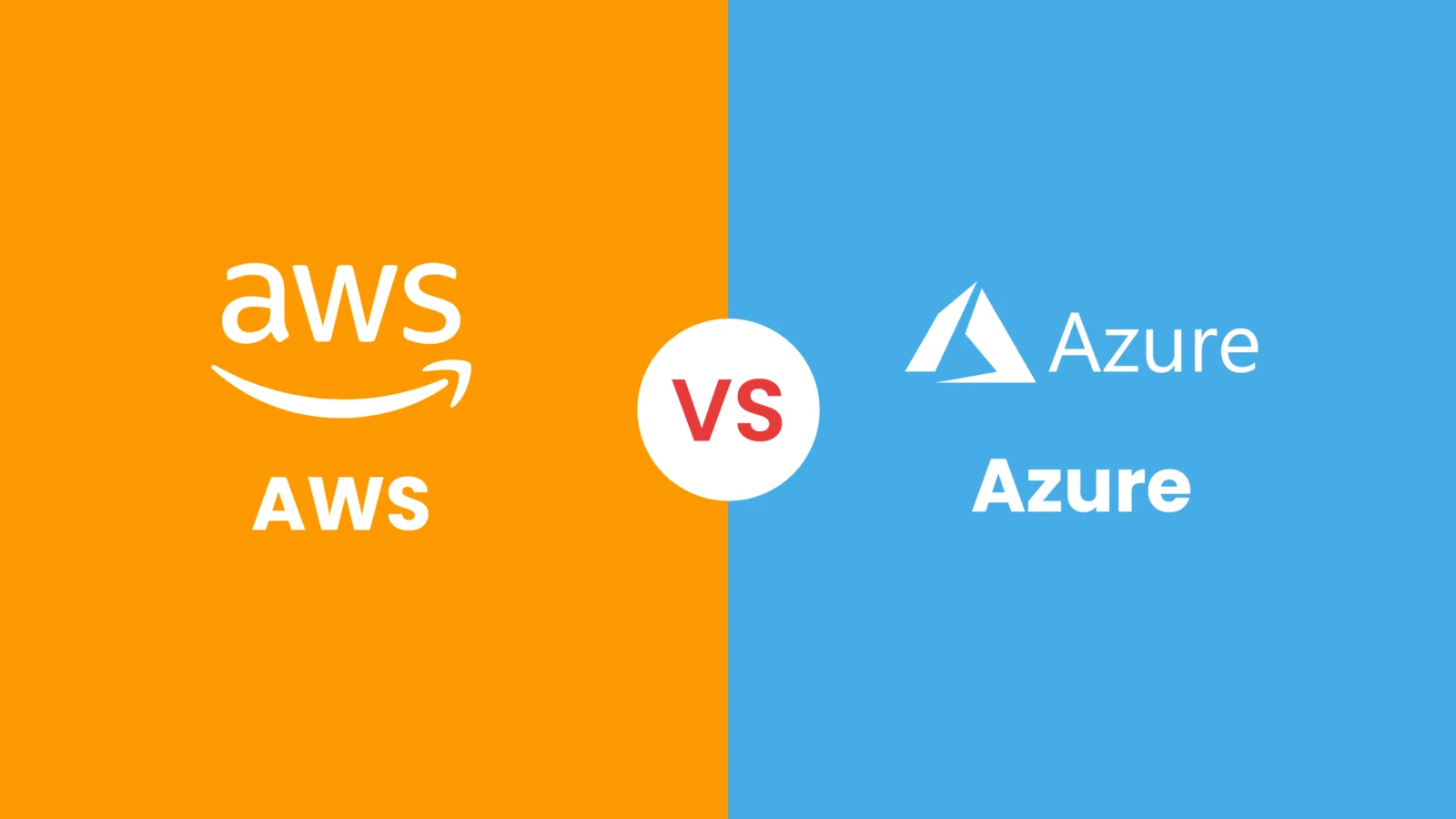 AWS VS Azure: What Is the Difference?