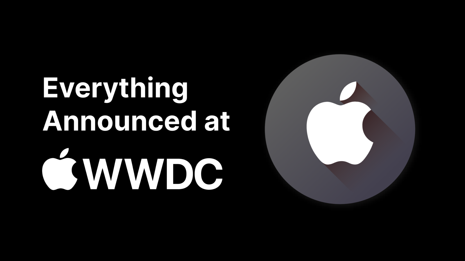 Everything Announced at Apple WWDC 2023