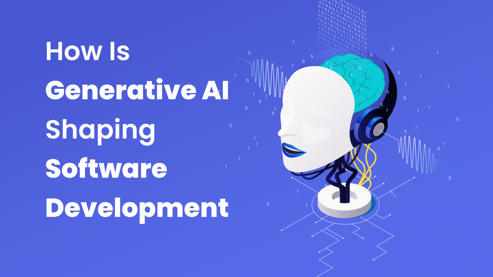 Generative AI Shaping Software Development