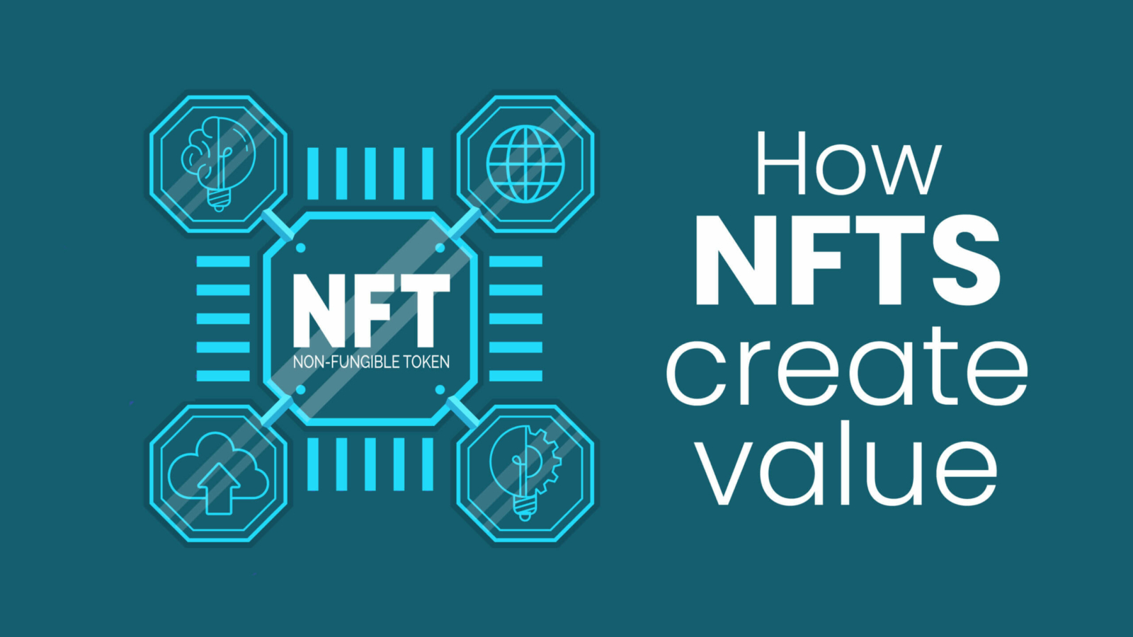 How NFT Create Value | Everything You Need to Know