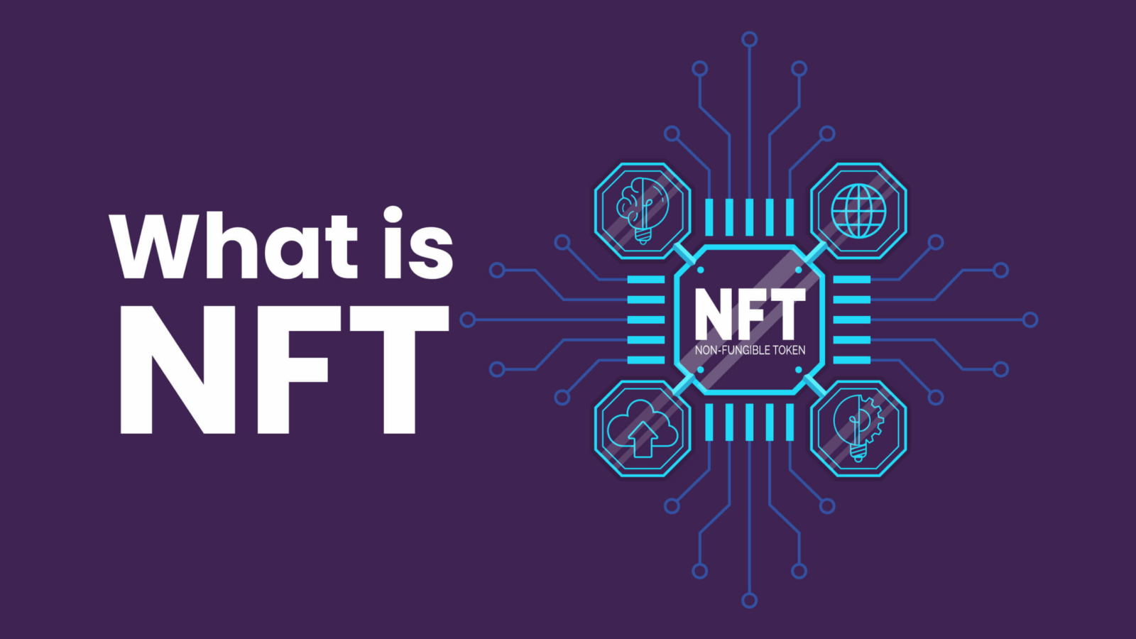 What Is NFT | Everything You Need to Know